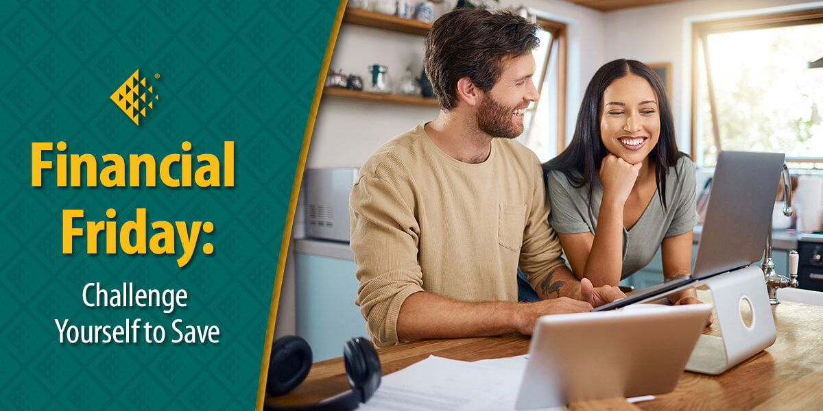 Challenge Yourself to Save - First Source Federal Credit Union