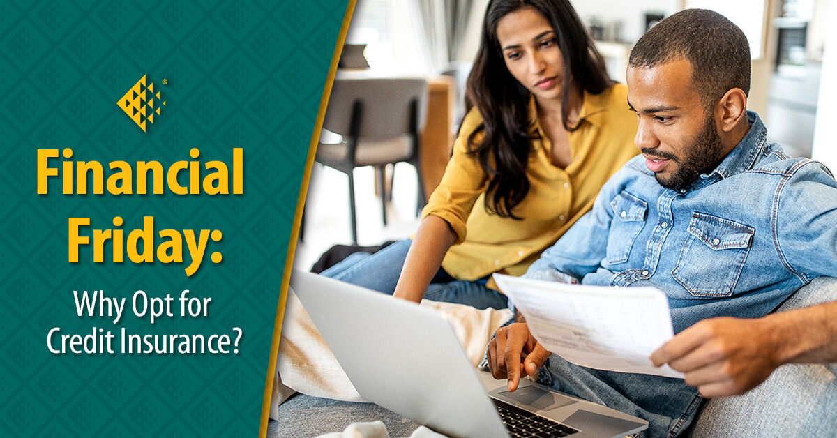 Why Opt for Credit Insurance? - First Source Federal Credit Union