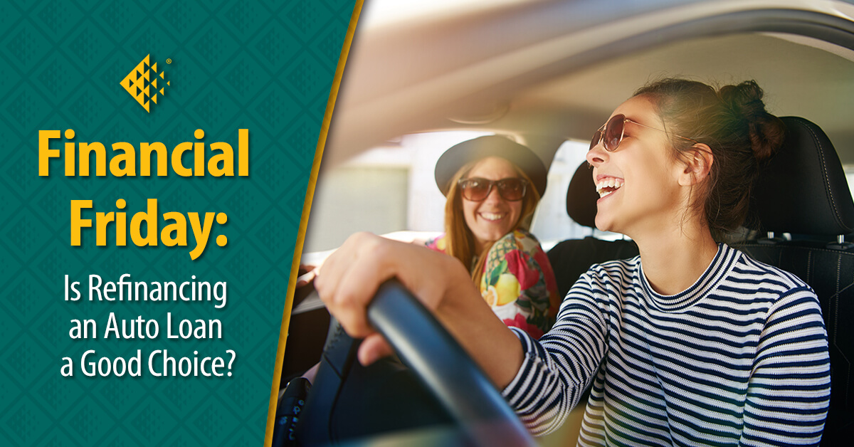 Is Refinancing an Auto Loan a Good Choice? - First Source Federal ...