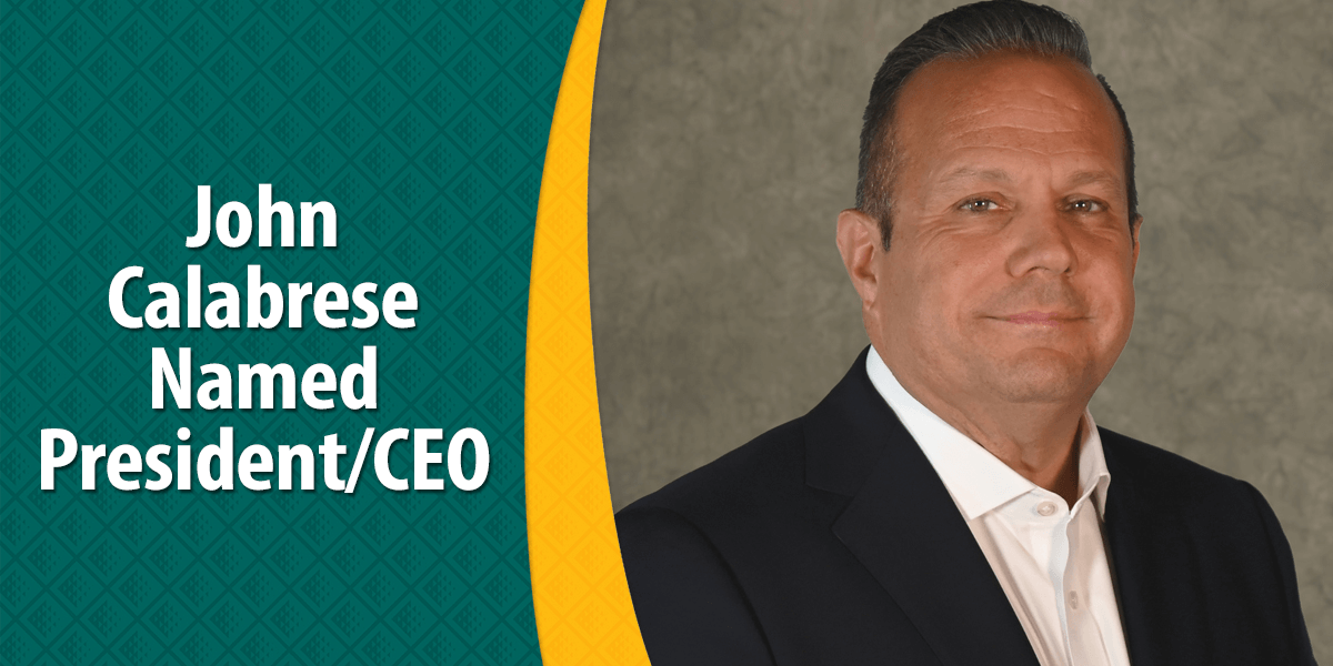 First Source Announces John Calabrese As Next President/CEO - First Source Federal Credit Union