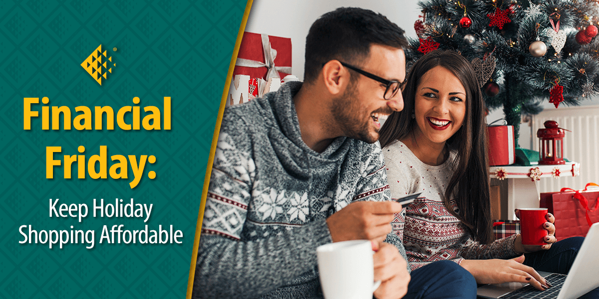 Keep Holiday Shopping Affordable - First Source Federal Credit Union