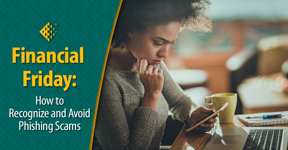 How to Recognize and Avoid Phishing Scams - First Source Federal Credit ...
